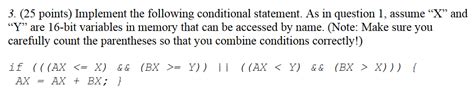 Solved Points Implement The Following Conditional Chegg