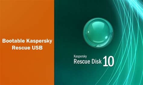 How To Create Bootable Kaspersky Rescue USB Stick Antivirus Insider