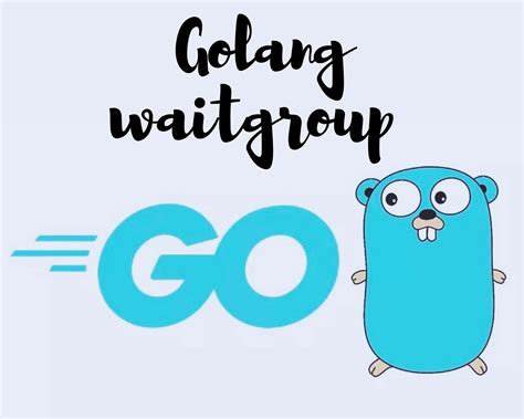 How To Download File With Golang Goroutinewaitgroup By Drissa Koné