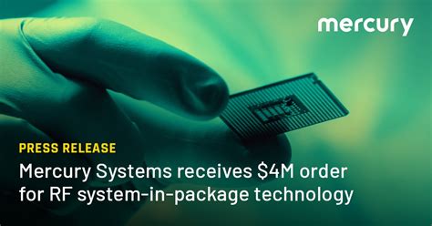 Mercury Receives 4m Order For Rf System In Package Technolo