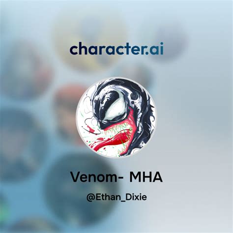 Chat With Venom MHA Character Ai Personalized AI For Every Moment