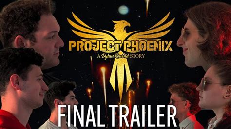 Final Trailer Project Phoenix A Dylan Rewind Story Dylan Speiser