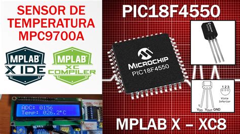 pic18f4550 ¿cómo programar sensor de temperatura mcp9700a mplab x
