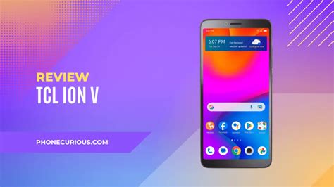 TCL ION V T607DL Review PhoneCurious