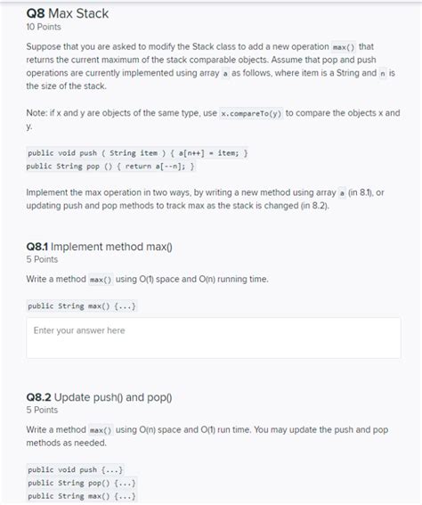 Solved Q8 Max Stack 10 Points Suppose That You Are Asked To