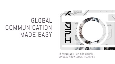 Cross Lingual Knowledge Transfer And Adaptation Leveraging Llms For