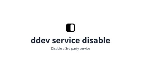 Ddev Service Disable Fig
