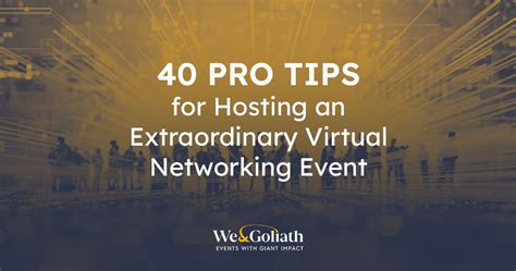 Host An Epic Virtual Networking Event 40 Pro Tips