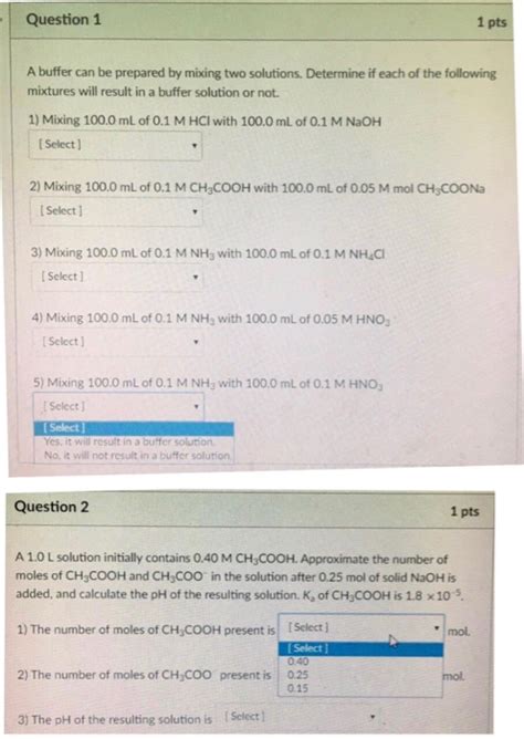 solved question 1 1 pts a buffer can be prepared by mixing