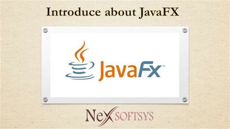 Complete Solution For Javafx Development Nexsoftsys Pptx Programming Languages Computing