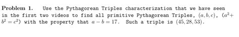 Solved Problem Use The Pythagorean Triples Chegg