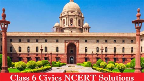 Ncert Class 6 Civics Solutions For Chapter 3 What Is Government Free