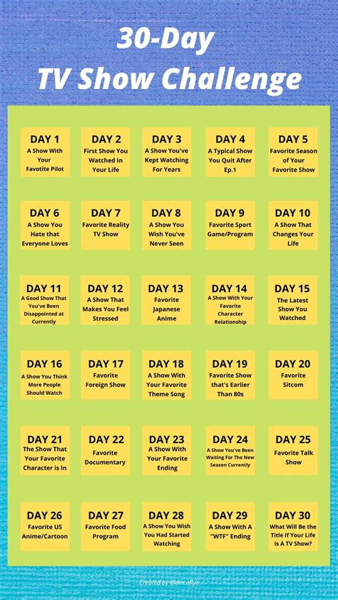 hey guys i made a “30 day tv show challenge” if y all are interested
