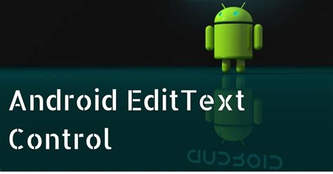 W3schools Learn About Android Edittext View With