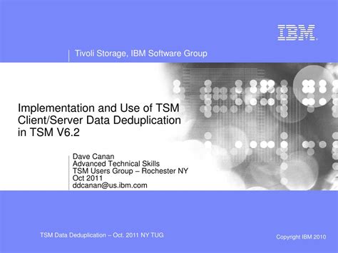 Ppt Implementation And Use Of Tsm Clientserver Data Deduplication In