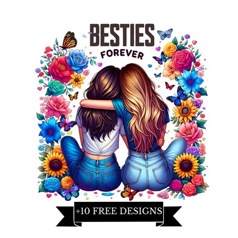 Besties Forever Png Best Friend Forever Best Friend Png Daily Affirmation Sunflowers Bff