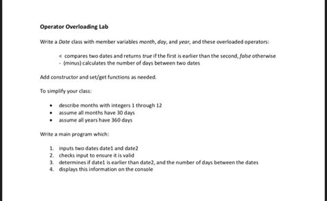 Solved Operator Overloading Lab Write A Date Class With