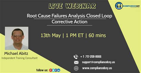 Root Cause Failures Analysis Closed Loop Corrective Action Webinar