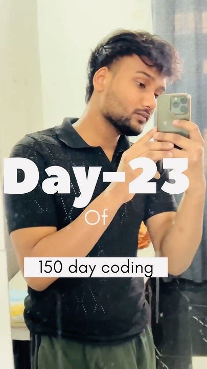 day 23 of 150 days coding challenge minivlog codingchallenge day23