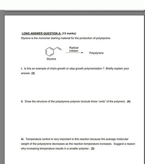 Solved Long Answer Question A 13 Marks Styrene Is The