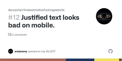 Justified Text Looks Bad On Mobile Issue Denysvitali Thebestmotherfuckingwebsite GitHub