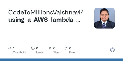 Github Codetomillionsvaishnaviusing A Aws Lambda Creating A Lambda Function