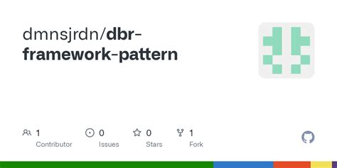 Github Dmnsjrdn Dbr Framework Pattern
