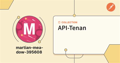 Api Tenan Get Started Postman Api Network