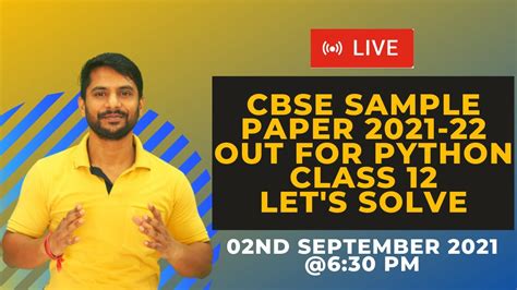 Cbse Sample Paper Out 2021 22 Lets Solve It Python Class 12 Youtube