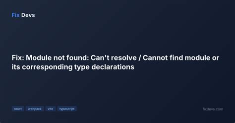 Fix Module Not Found Cant Resolve Cannot Find Module Or Its