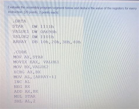 Solved Evaluate The Assembly Program Segment Below And