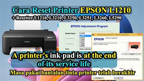 Cara Reset Printer Epson L1210 Resetter A Printers Ink Pad Is At