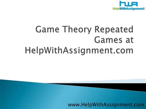 Game Theory Repeated Games At