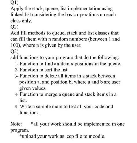 Solved Q1 Apply The Stack Queue List Implementation Using