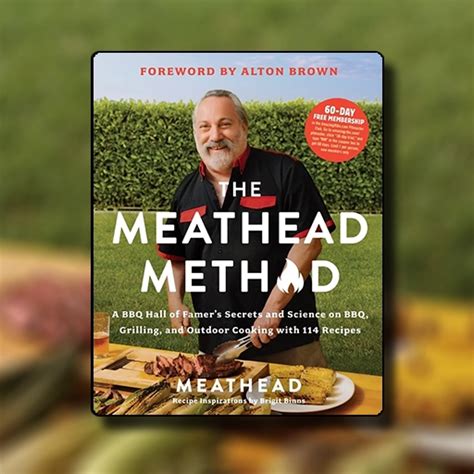 The Meathead Method The Latest Book From S Founder
