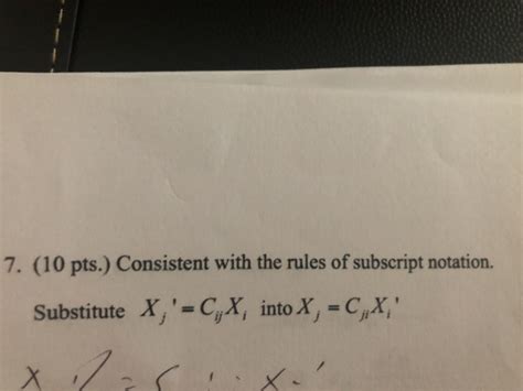 Solved 7 10 Pts Consistent With The Rules Of Subscript