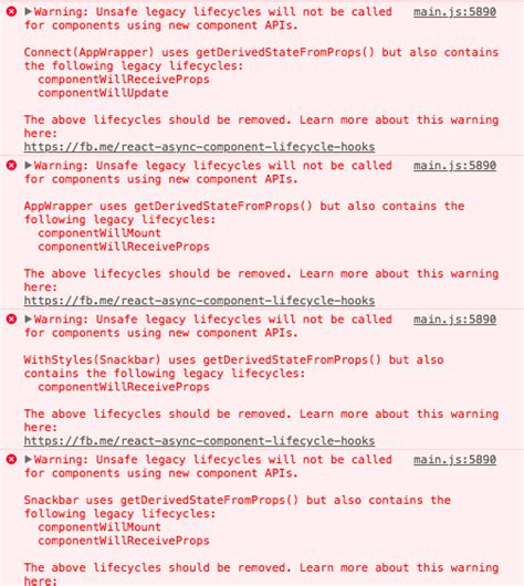Snackbar Uses Getderivedstatefromprops But Also Contains The Following Legacy Lifecycles