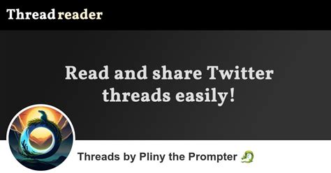 Pliny The Liberator S Threads Thread Reader App