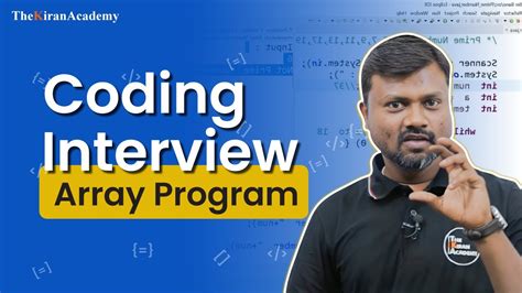 coding interview round 4 how to solve array program in interview