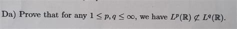 Solved Da Prove That For Any 1 Chegg Com