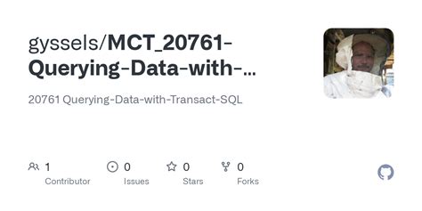 Github Gysselsmct20761 Querying Data With Transact Sql 20761