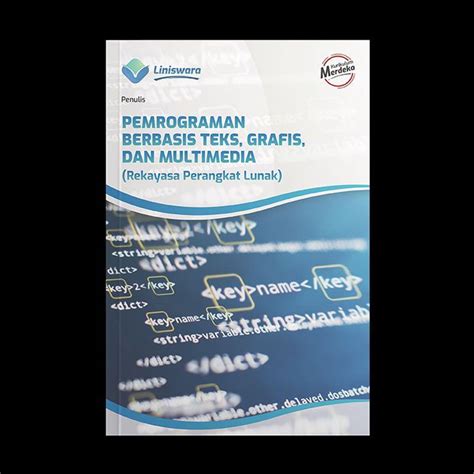 Pemrograman Berbasis Teks Grafis Dan Multimedia Rpl