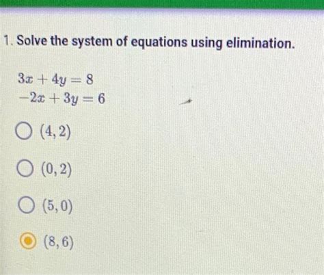 solved 1 solve the system of equations using elimination