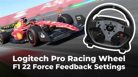 F Best Logitech Pro Racing Wheel Force Feedback Settings