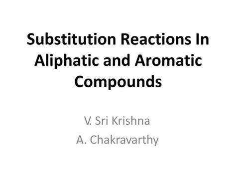 Electrophilic Substitution Reactionpptx Chemistry Science