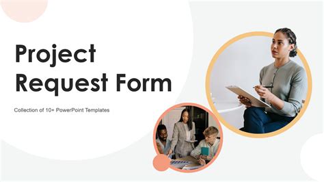 Top 7 Project Request Form Templates With Samples And Examples