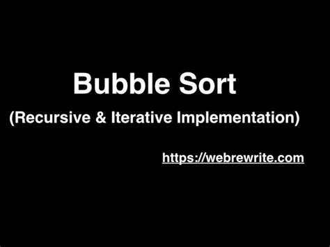 Recursive Bubble Sort Algorithm Learnersbucket