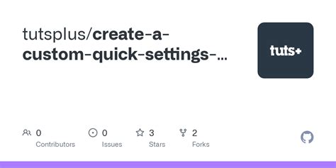 GitHub Tutsplus Create A Custom Quick Settings Tile For Android