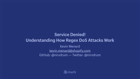 service denied understanding how regex dos attacks work speaker deck