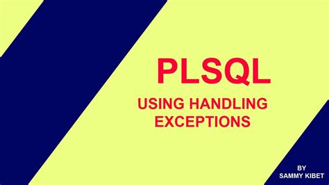 Handling Exceptions In Pl Sql Youtube